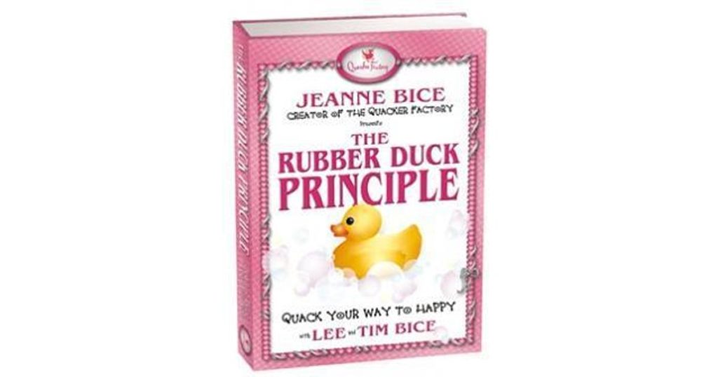 Rubber Ducks Can Change Your Life...